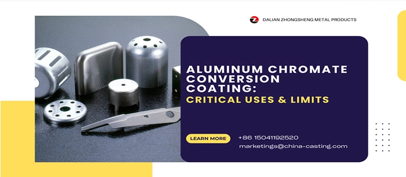 Revêtement de conversion au chromate d'aluminium : utilisations ...